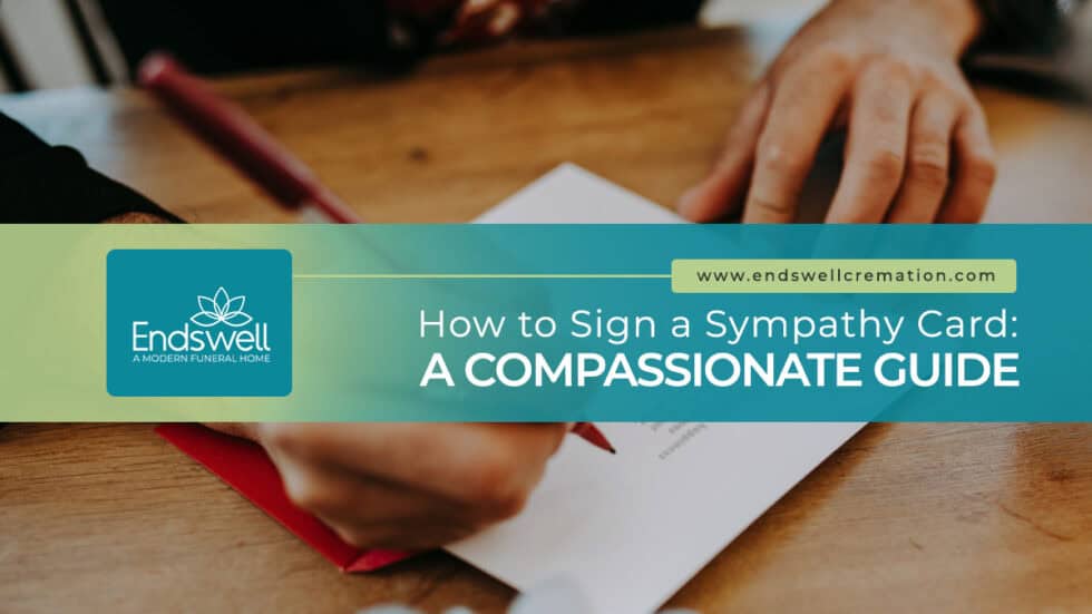How to Sign a Sympathy Card: A Compassionate Guide
